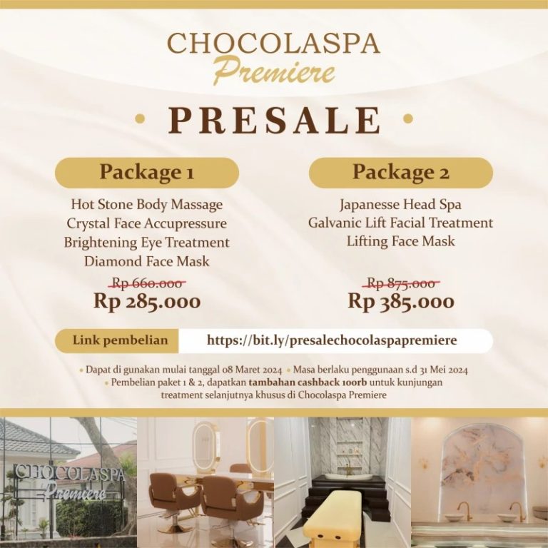 Presale Chocolaspa Premiere Banjir Promo, Berikut Paket dan Harganya